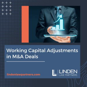 Understanding Working Capital in M&A Transactions